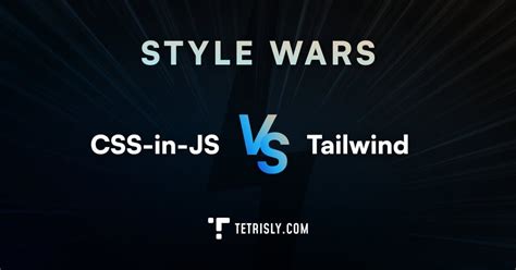 Style Wars Tailwind Vs Css In Js In Design Systems Implementation R