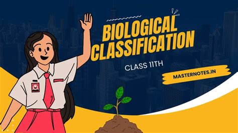 Biological Classification Class 11 Notes By Master Notes Master Notes