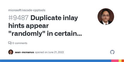 Duplicate Inlay Hints Appear Randomly In Certain Code · Issue 9487