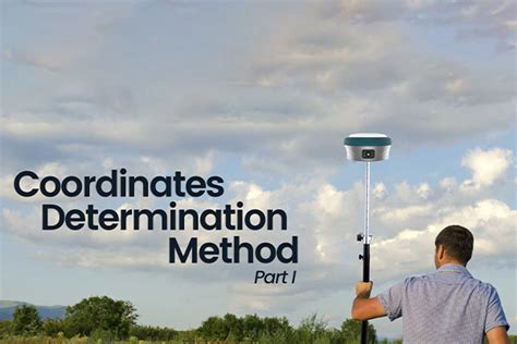 Types Of Coordinate Determination Methods Nerxon