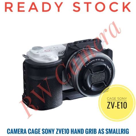 Jual Cage Rig Camera Sony Zv E10 Zve10 Hand Grip Bracket Not Smallrig