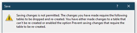Ssms Tip Saving Schema Changes Andy Brownsword