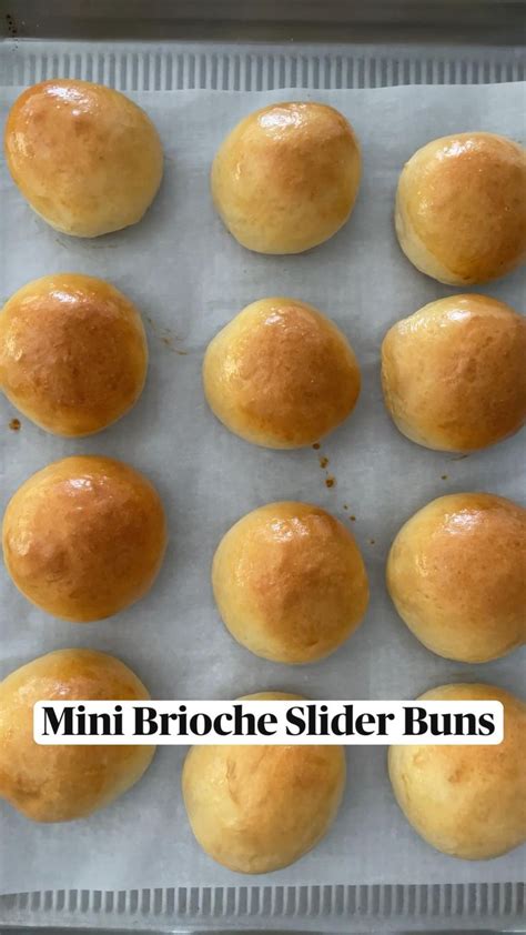 Mini Brioche Slider Buns Recipe Small Buns For Sliders Mini Bun