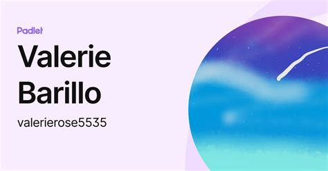 Valerie Barillo Valerierose5535 Profile Padlet
