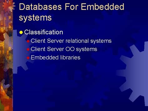 selecting and implementing an embedded database system presented
