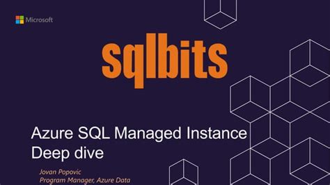 Azure Sql Managed Instance Sqlbits 2019 Ppt