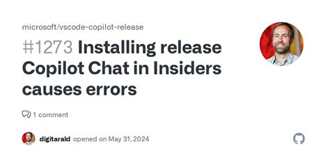 Installing Release Copilot Chat In Insiders Causes Errors · Issue 1273 · Microsoftvscode