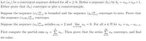 Solved Let An Be A Convergent Sequence Defined For All N