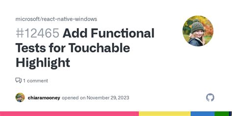 Add Functional Tests For Touchable Highlight · Issue 12465 · Microsoftreact Native Windows