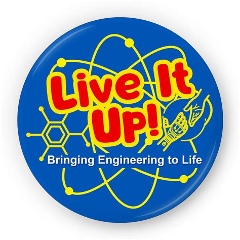 Live It Up Bringing Engineering To Life A Science Technology Engineering And Mathematics