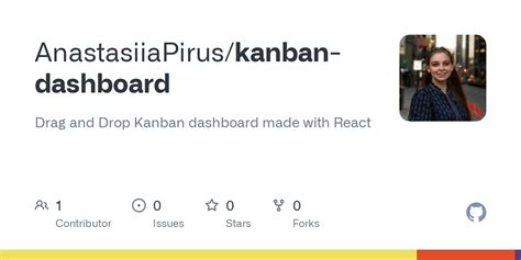 GitHub AnastasiiaPirus Kanban Dashboard Drag And Drop Kanban Dashboard Made With React
