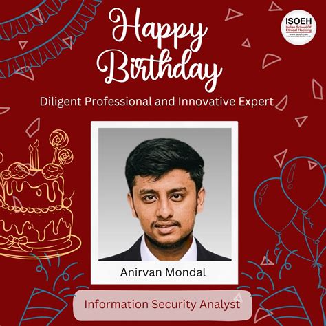 Isoeh Indian School Of Ethical Hacking On Linkedin Birthdaycelebration Securityexpert Isoeh