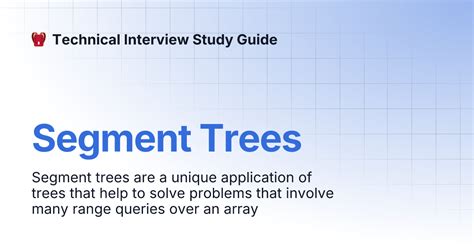 Segment Trees Technical Interview Study Guide