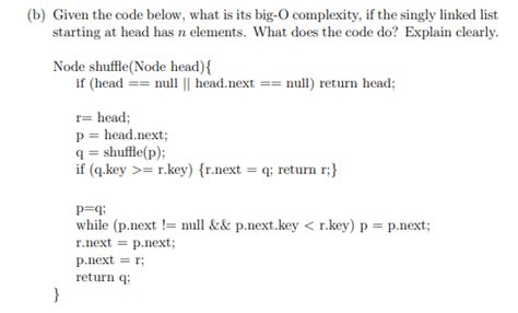 Solved B ﻿given The Code Below What Is Its Big O