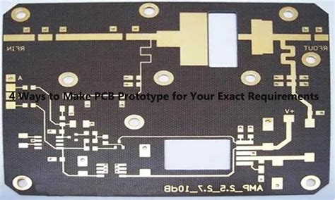 Ways To Make Pcb Prototype For Your Exact Requirements Jarnistech