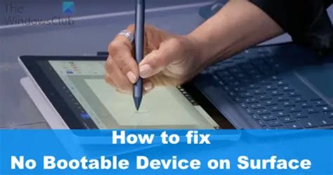 How To Fix No Bootable Device On Surface