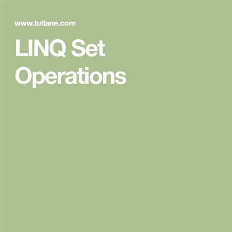Linq Set Operations