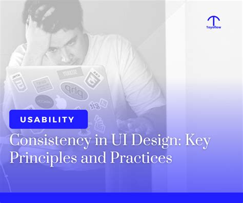 Consistency In Ui Design Key Principles And Practices By Toyosi Oyesomi Medium