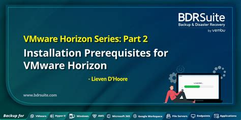Installation Prerequisites For Vmware Horizon Bdrsuite