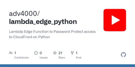 github adv4000 lambda edge python lambda edge function to password protect access to