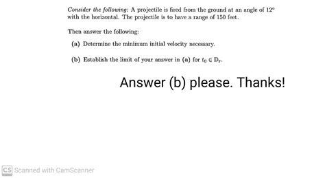 Solved Consider The Following A Projectile Is Fired From Chegg