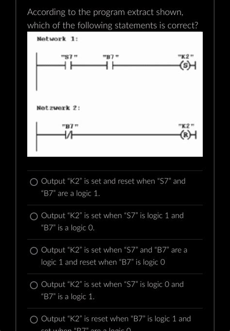 Solved According To The Program Extract Shown Which Of The