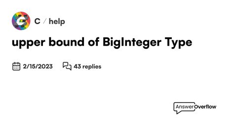 Upper Bound Of Biginteger Type C