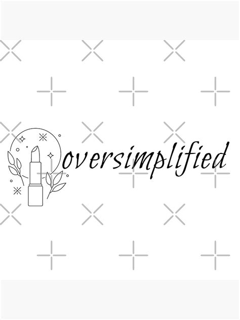Oversimplified Poster For Sale By Sakshi S Redbubble