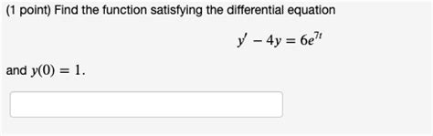 Solved 1 Point Find The Function Satisfying The Chegg Com
