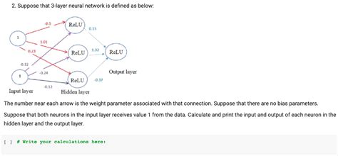 solved 2 suppose that 3 layer neural network is defined as