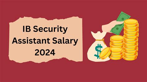 IB Security Assistant Salary 2024 Per Month Salary And Slip