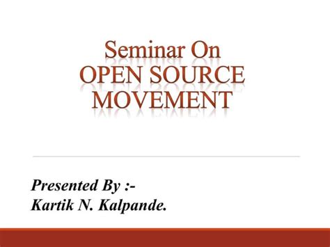Open Source Movement Pptx