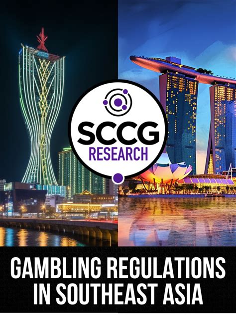 Primer On Key Gaming Regulatory Regimes In Asia Sccg Management