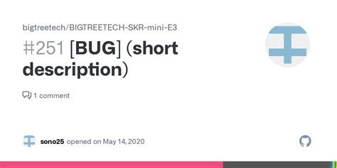 [bug] short description · issue 251 · bigtreetech bigtreetech skr mini e3 · github
