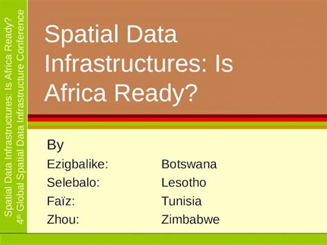 Ppt Spatial Data Infrastructures Is Africa Ready 4 Th Global Spatial Data Infrastructure