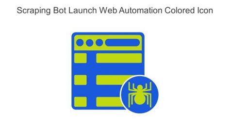 Scraping Bot Launch Web Automation Colored Icon In Powerpoint Pptx Png