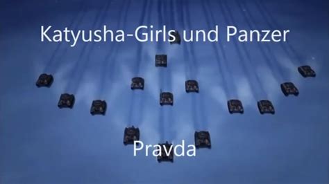 Katyusha Girls Und Panzer Pravda Indavideo Hu