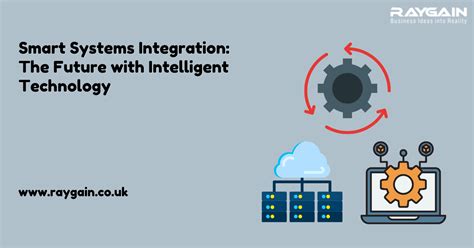 Smart Systems Integration The Future With Technology
