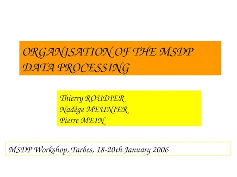 Ppt Organisation Of The Msdp Data Processing Dokumen Tips