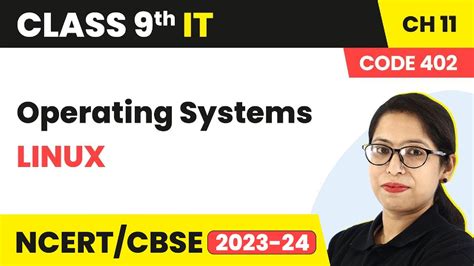 Operating Systems Linux Class 9 Information Technology Chapter 11