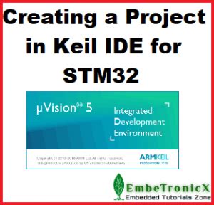 Creating A New Project For STM32 In Keil IDE