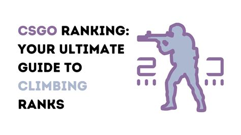Csgo Ranking System Your Ultimate Guide To Climbing Ranks