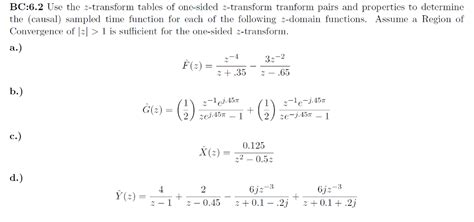 Solved Bc62 Use The Z Transform Tables Of Onc Sided