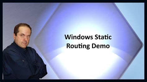 Windows Static Routing Demo Youtube