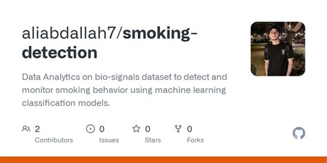 Github Aliabdallah7smoking Detection Data Analytics On Bio Signals Dataset To Detect And
