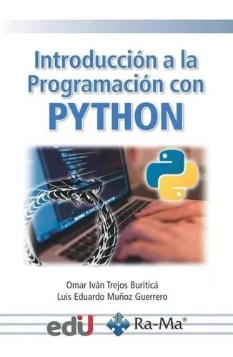 Libro Introduccion A La Programacion Con Python Trejos Ra Cuotas