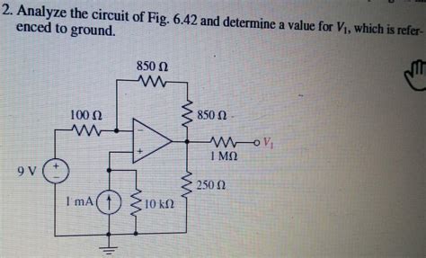 Solved 2 Analyze The Circuit Of Fig 642 And Determine A