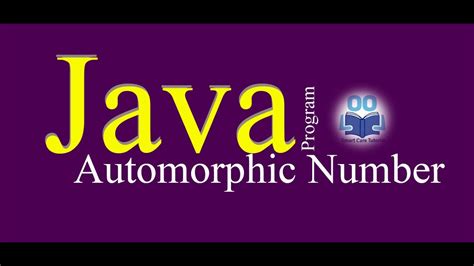 Java Programs Automorphic Number Rakssir Youtube