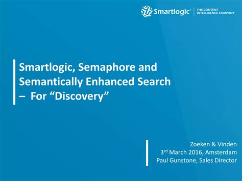 Smartlogic Semaphore Semantically Enhanced Search Discovery PPT
