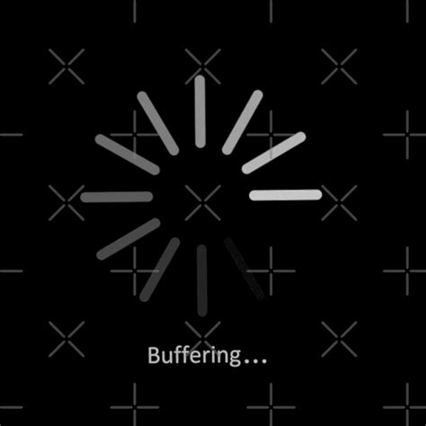 Buffering By FantasySkyArt Redbubble